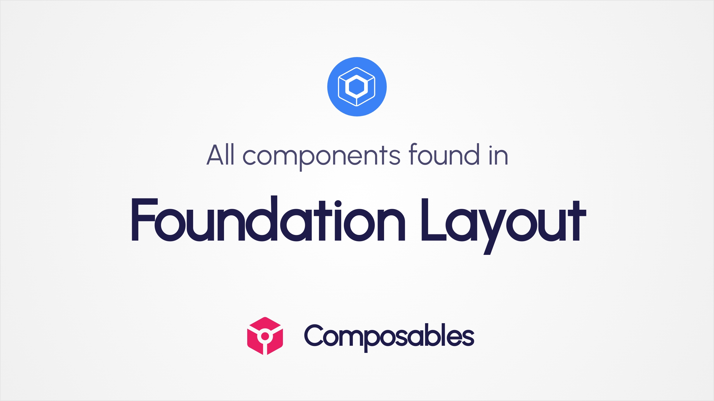 Jetpack Compose Foundation Layout library – Composables